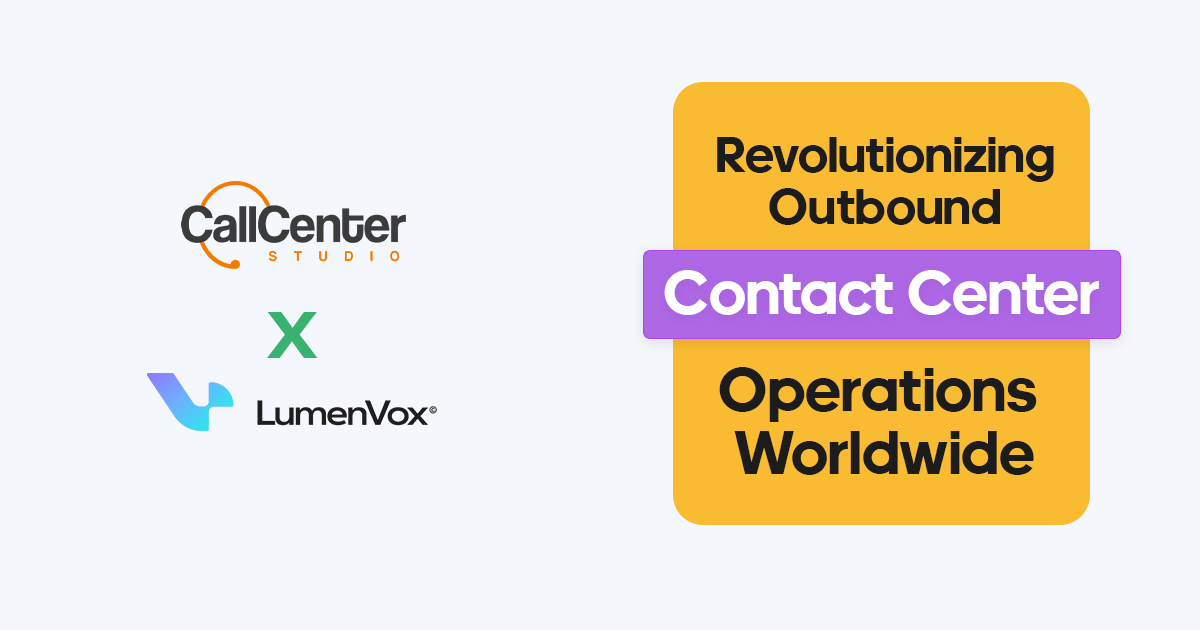 Call Center Studio X Lumenvox—The Future of Outbound 1